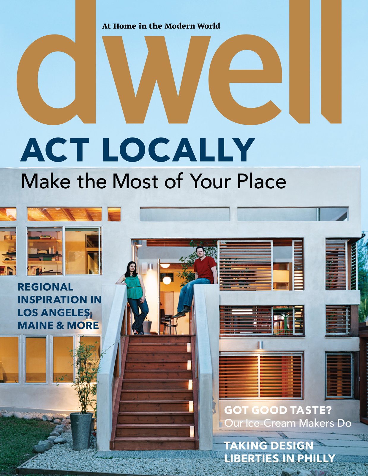 Act Locally: Make the Most of Your Place - Dwell