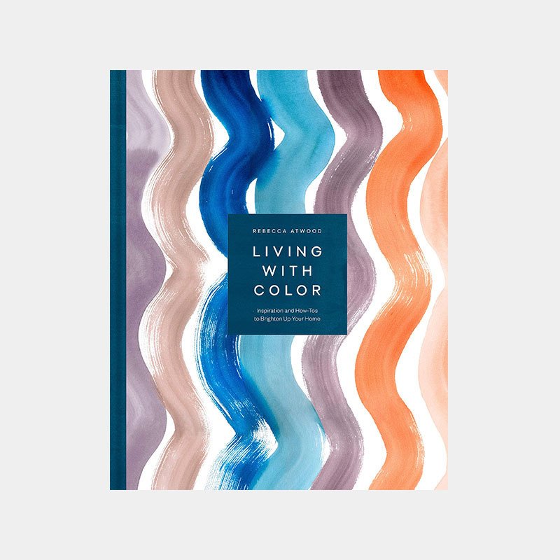 Photo 1 of 1 in Living With Color: Inspiration and How-Tos to Brighten ...