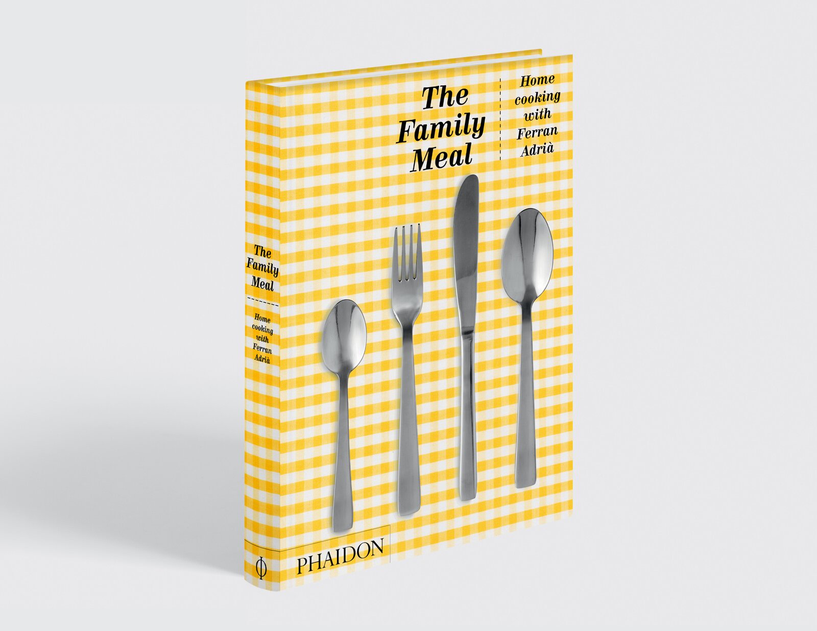 The Family Meal: Home Cooking with Ferran Adrià by Bookshop - Dwell