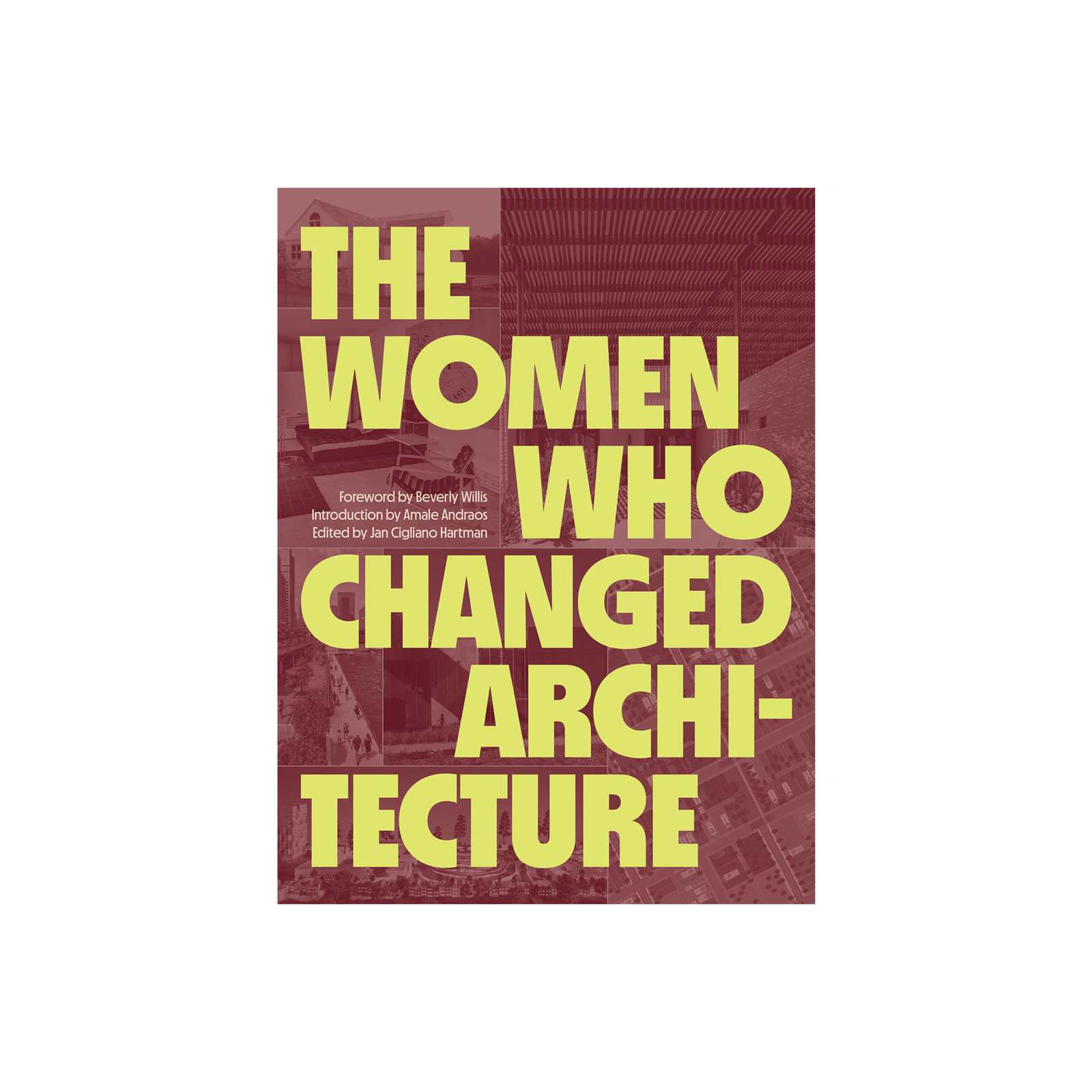 The Women Who Changed Architecture by Amazon - Dwell