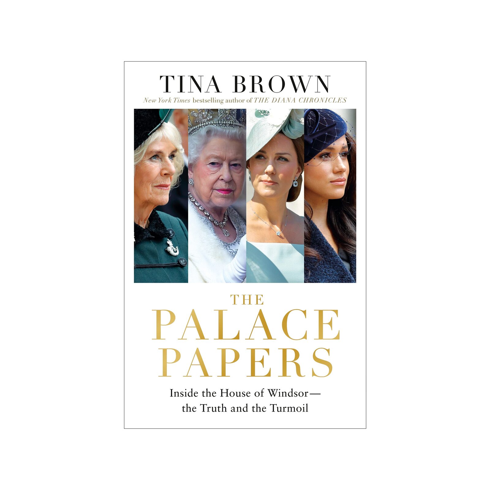 The Palace Papers: Inside the House of Windsor—the Truth and the ...