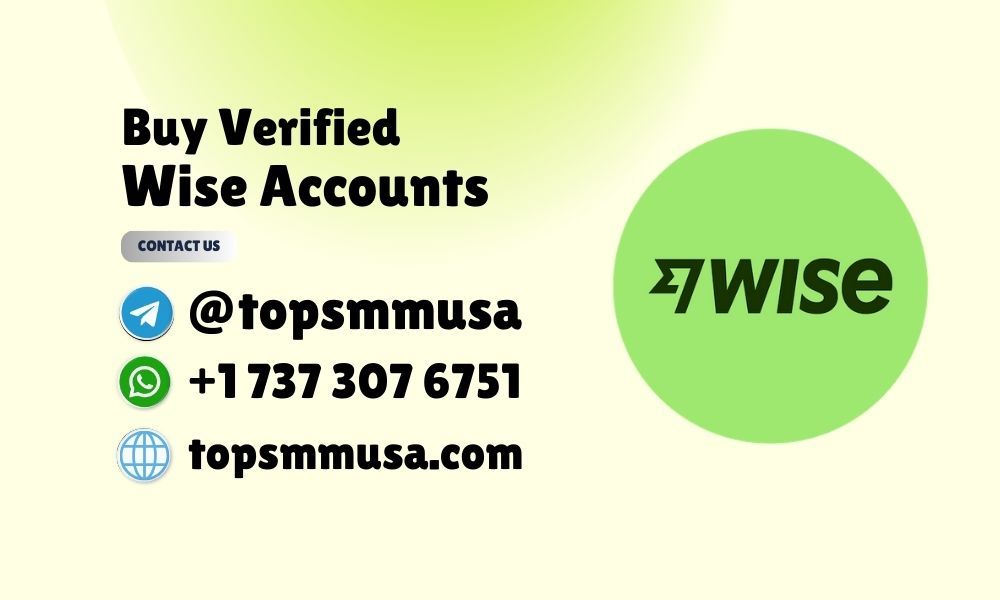 Best 2 Website To Buy Verified Wise Accounts (3 Photos) - Dwell